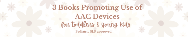 3 Books Promoting the use of AAC Devices